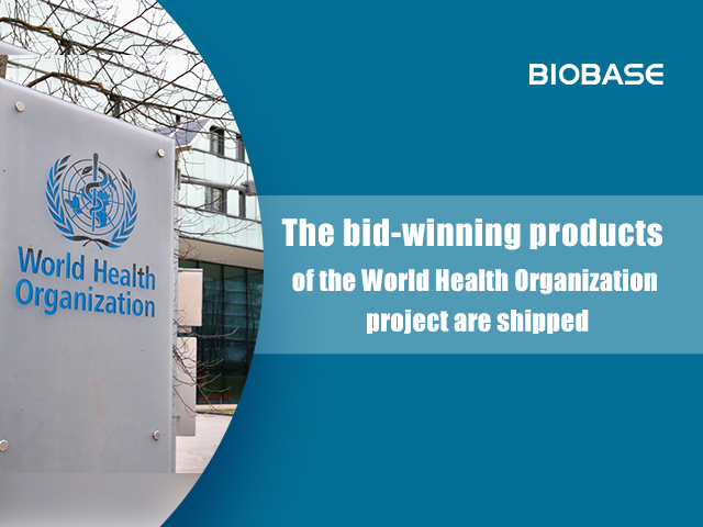 The bid-winning products of the World Health Organization project are ...