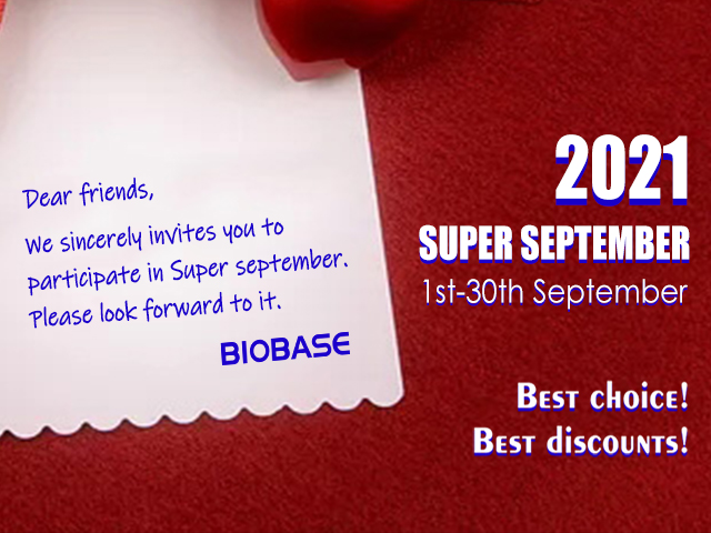 Super September is coming are you ready? news - BIOBASE