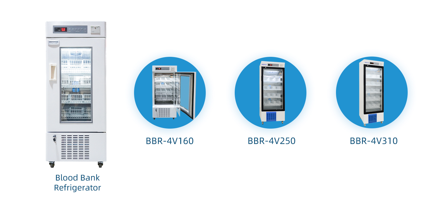 Blood Bank Refrigerator and Preservation Requirements for Blood - BIOBASE