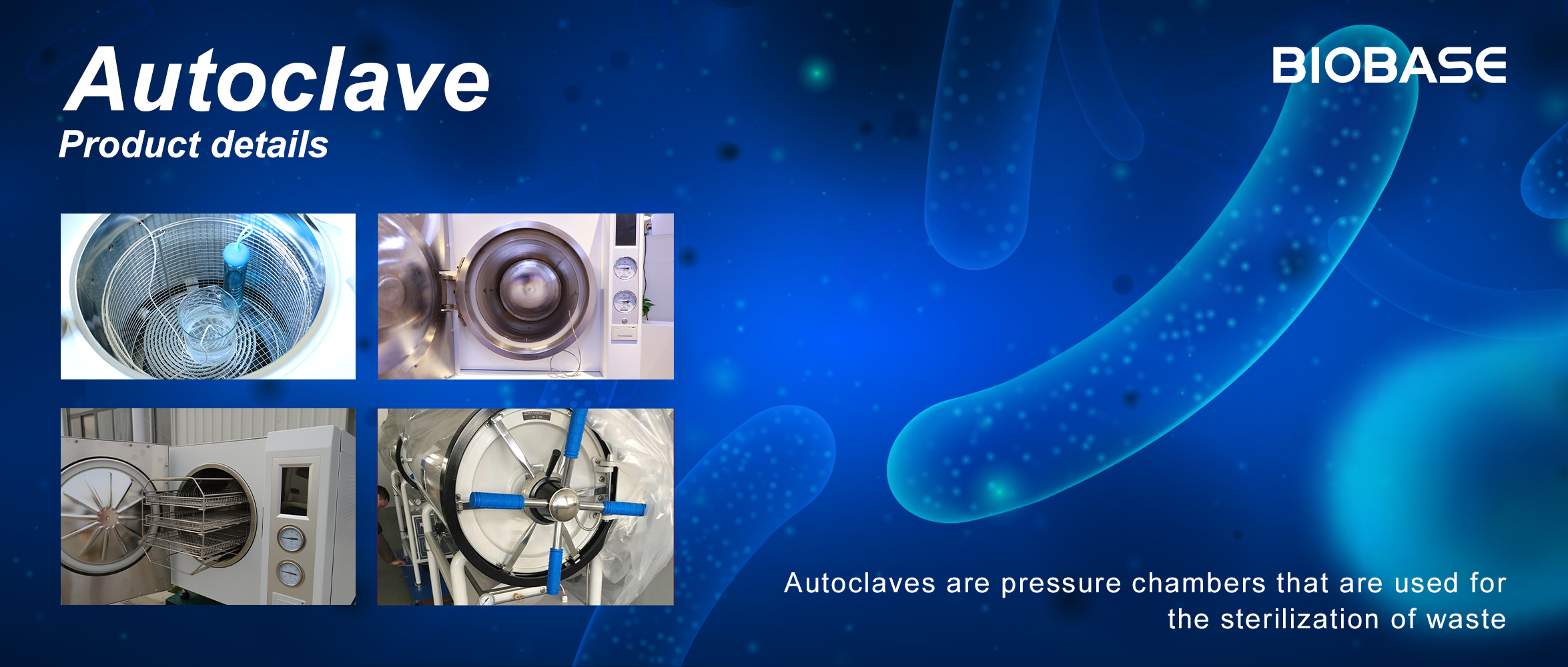 Autoclave Basics: What Every Life Scientist Needs to Know Part 2 - BIOBASE